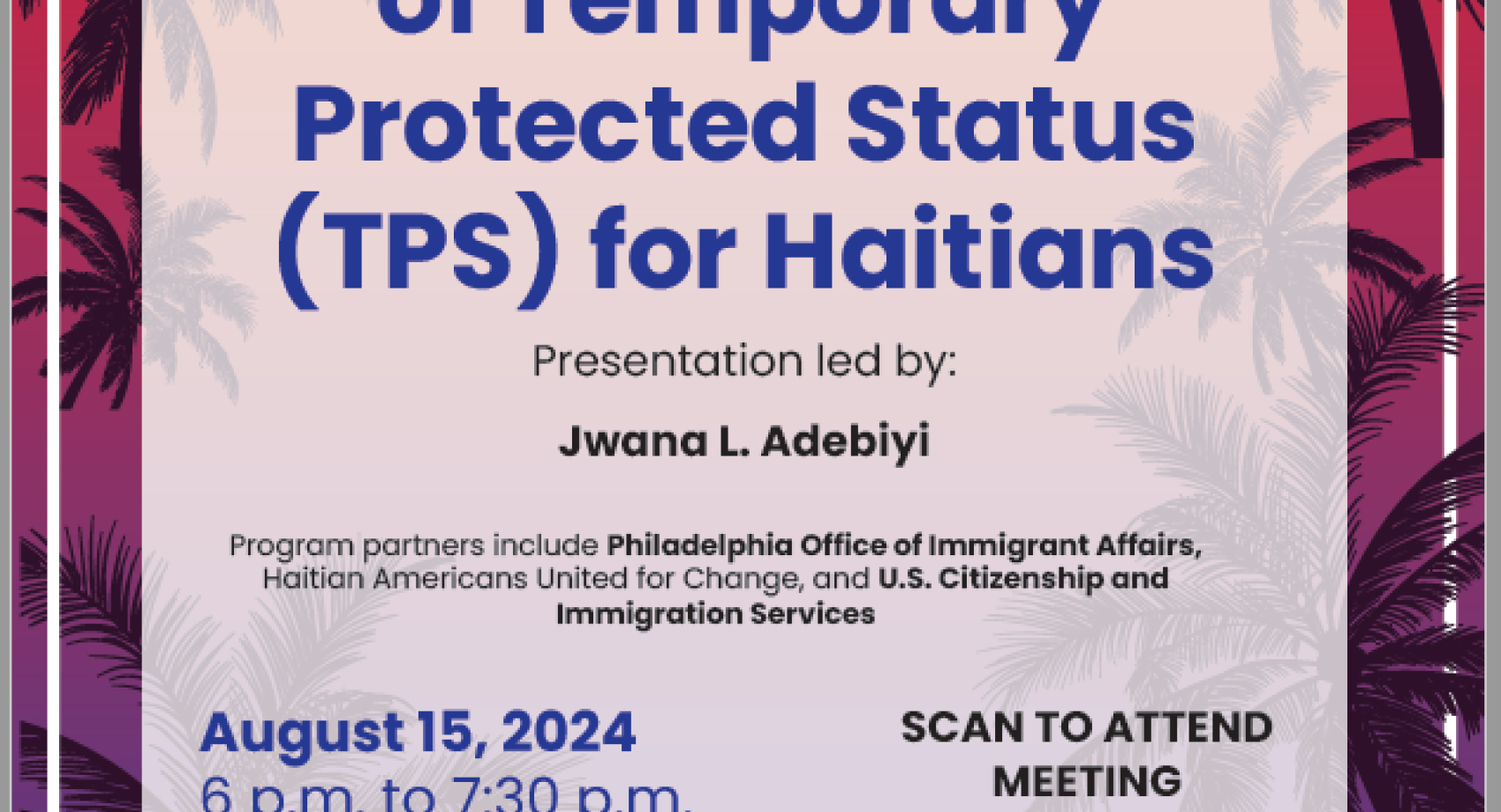 Temporary Protected Status for Haiti Information Session | Global ...